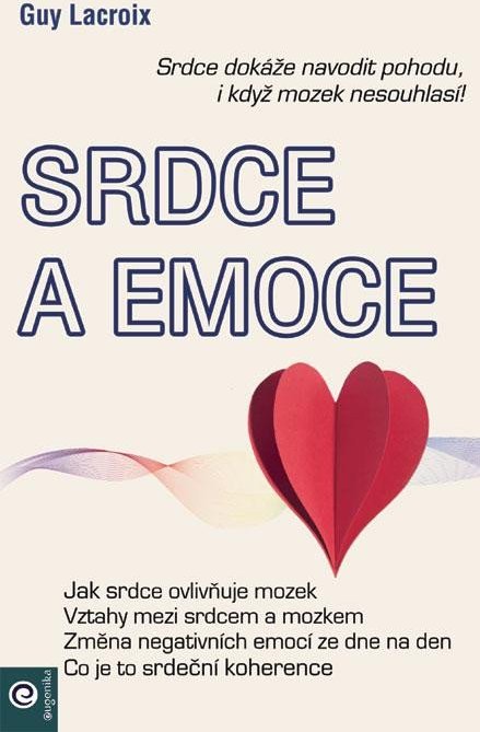 Srdce a emoce - Guy Lacroix (2024, brožovaná) od 188 Kč - Zbozi.cz