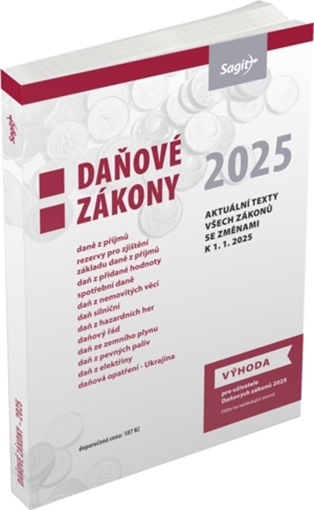 Daňové zákony 2025 - Nakladatelství Sagit (2025, brožovaná) od 147 Kč ...