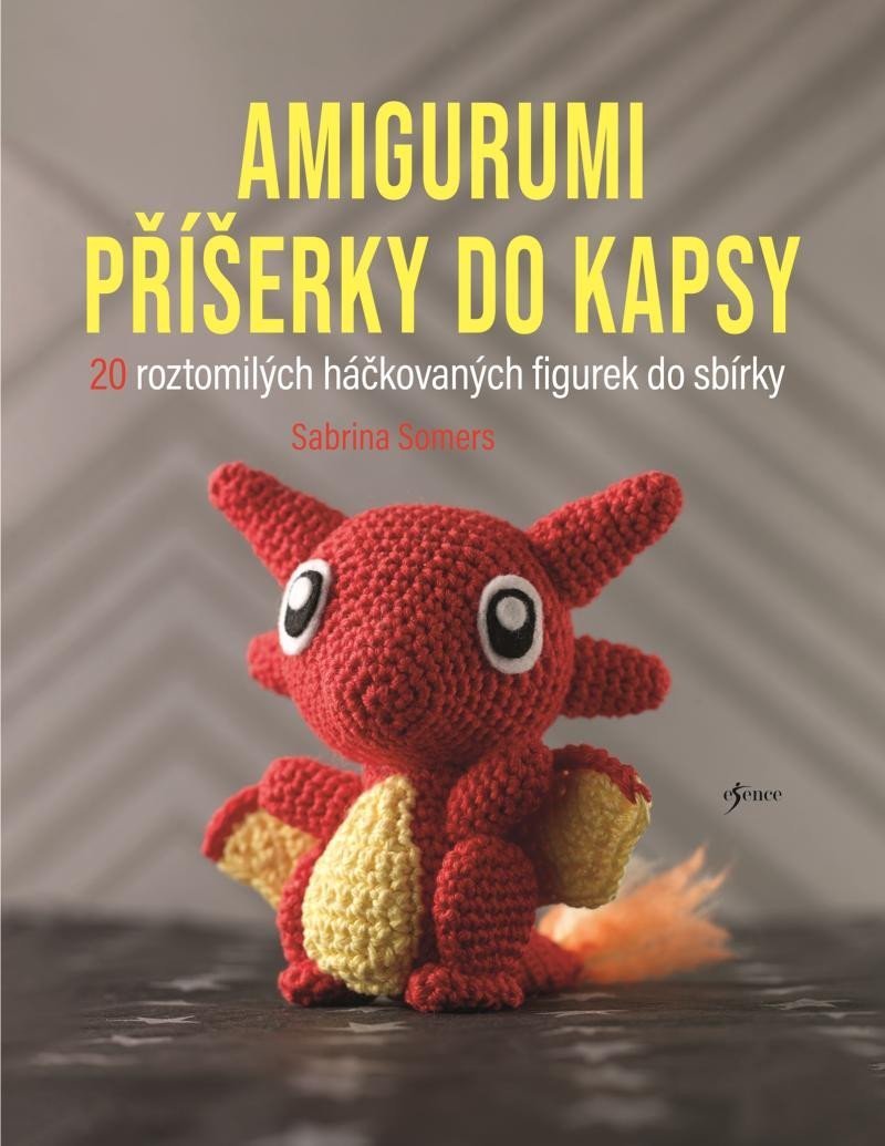 Recenze Amigurumi příšerky do kapsy - Sabrina Somers (2025, brožovaná ...