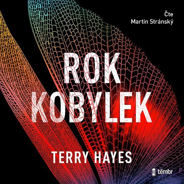 Rok kobylek - Terry Hayes (čte Martin Stránský) mp3 ke stažení od 599 ...