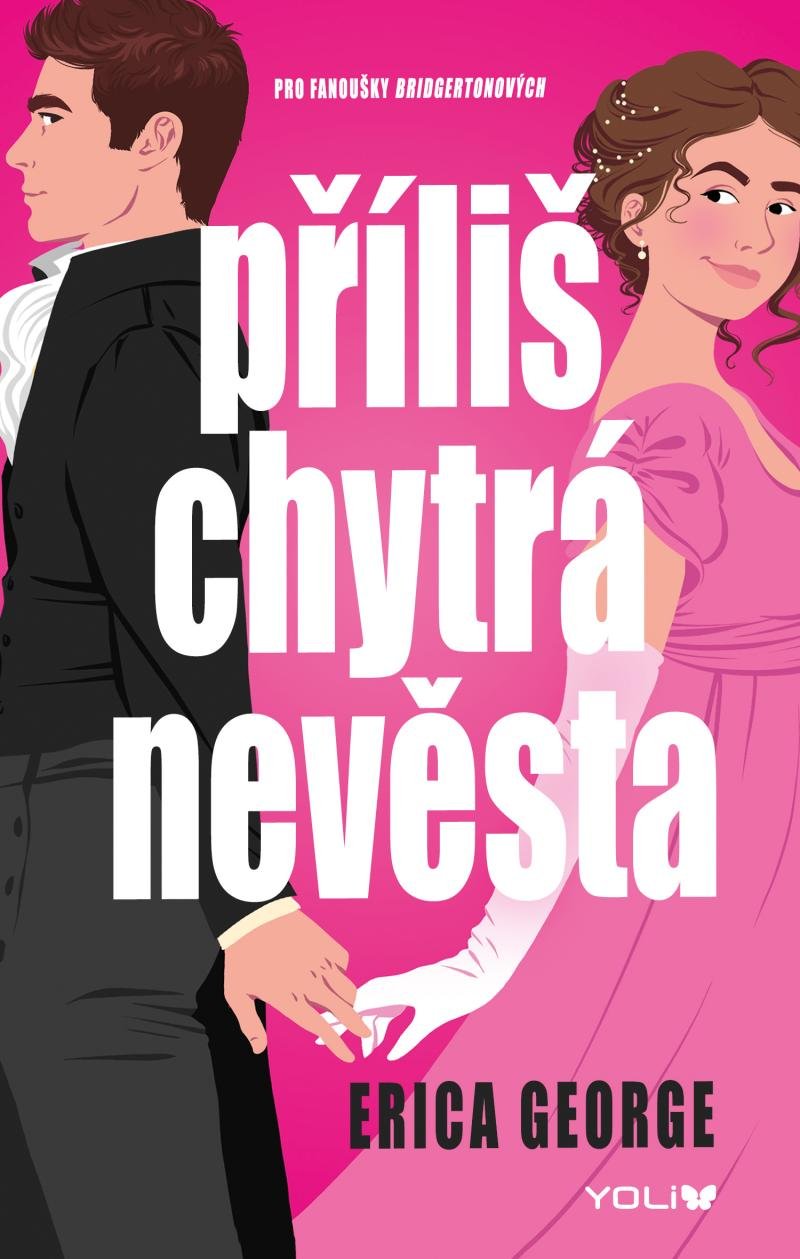 Příliš chytrá nevěsta - Erica George (2025, brožovaná) od 299 Kč - Zbozi.cz