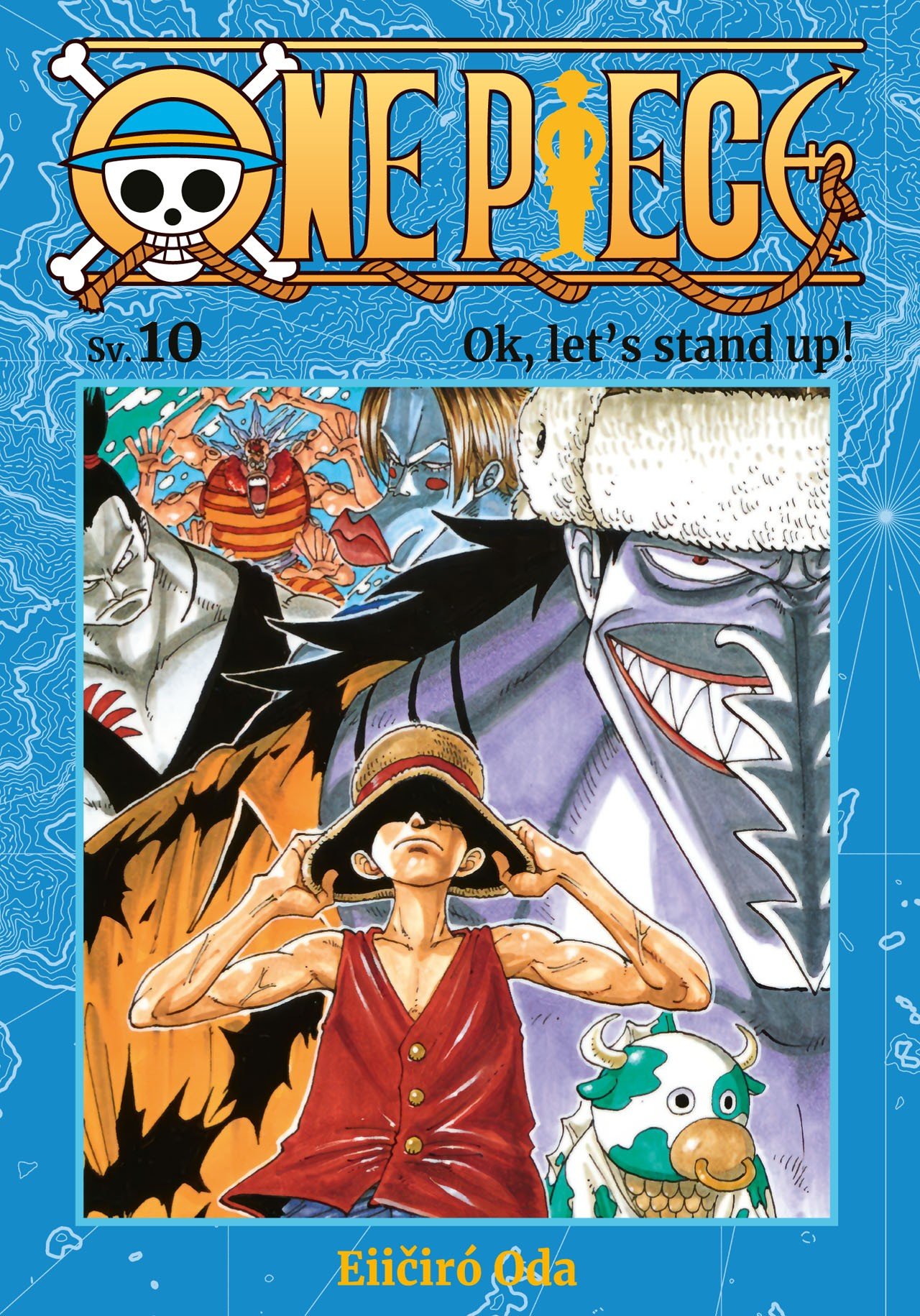 One Piece 10: Ok, Let´s Stand Up! - Eiičiró Oda (2025, brožovaná) od ...