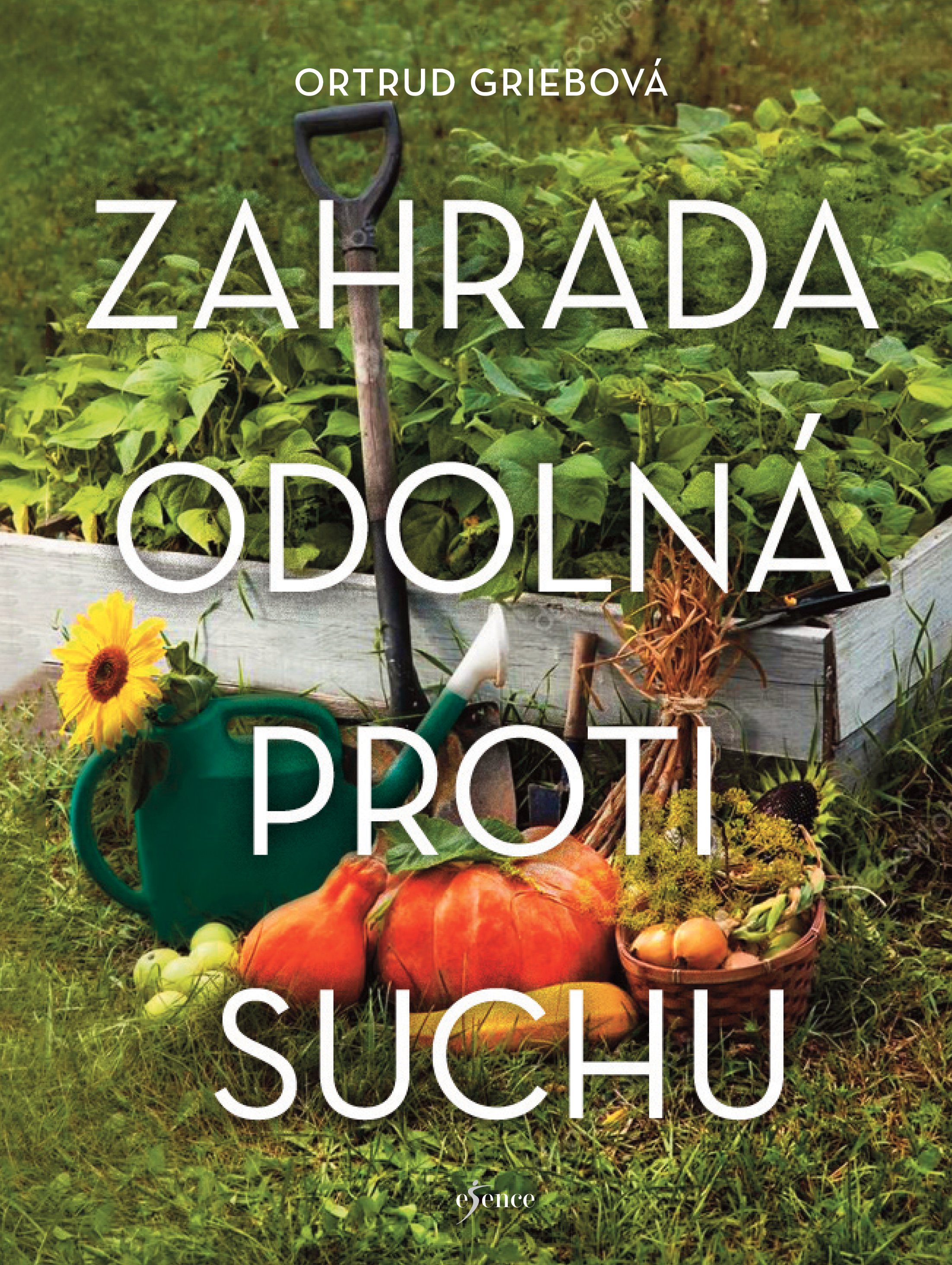 Zahrada odolná proti suchu - Ortrud Griebová (2026, brožovaná) od 315 ...