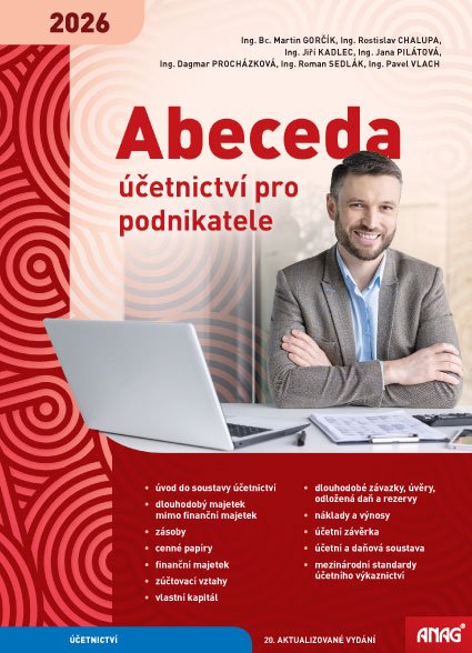 Abeceda účetnictví pro podnikatele 2026 - Ing. Jana Pilátová a kol ...