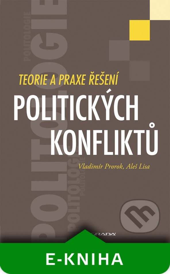 Teorie a praxe řešení politických konfliktů: Vladimír Prorok od 176 Kč ...