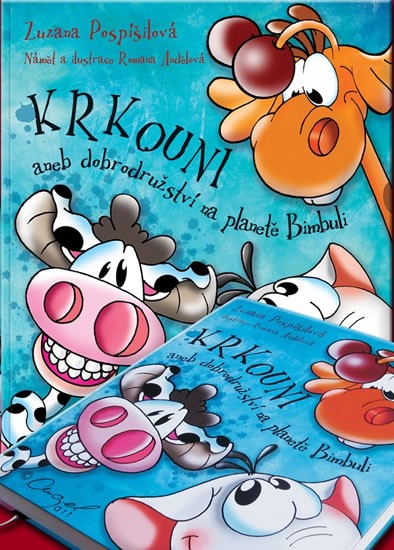 Krkouni aneb dobrodružství na planetě Bimbuli - Zuzana Pospíšilová ...