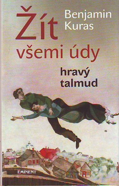 Žít všemi údy - Benjamin Kuras od 178 Kč - Zbozi.cz