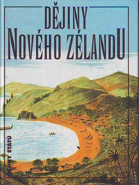 Dějiny Nového Zélandu - Keith Sinclair - Zbozi.cz