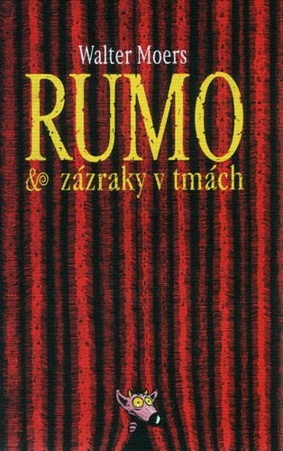 Rumo & zázraky v tmách - Walter Moers - Zbozi.cz
